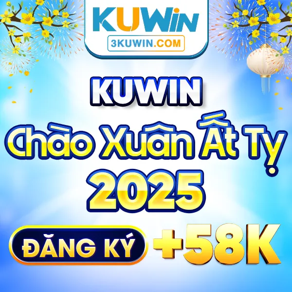KUWIN - Trang Chủ KUWIN.COM Mới Nhất【2025】 ️ Tặng +588k